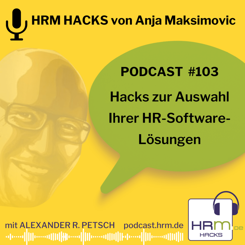 HRM.de Anja Maksimovic: Hacks zur Auswahl Ihrer HR-Software